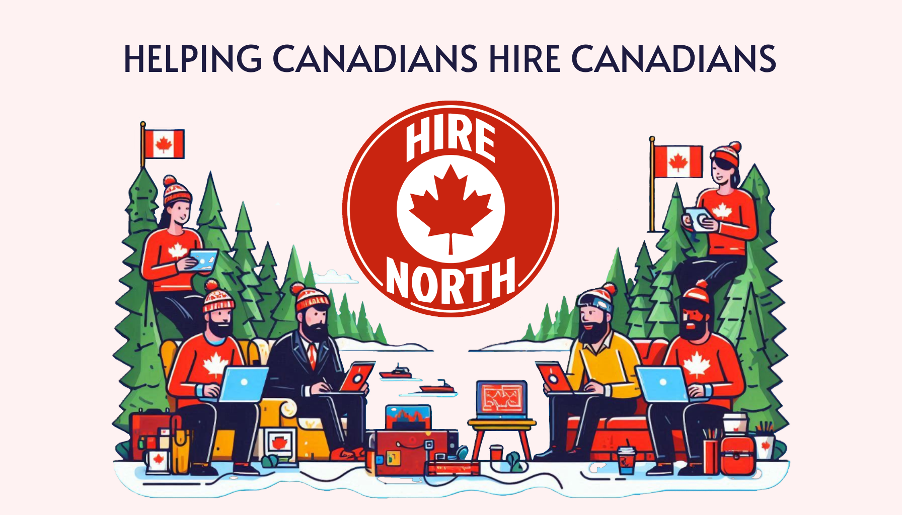 Connecting Canadian talent with local businesses | HireNorth.ca